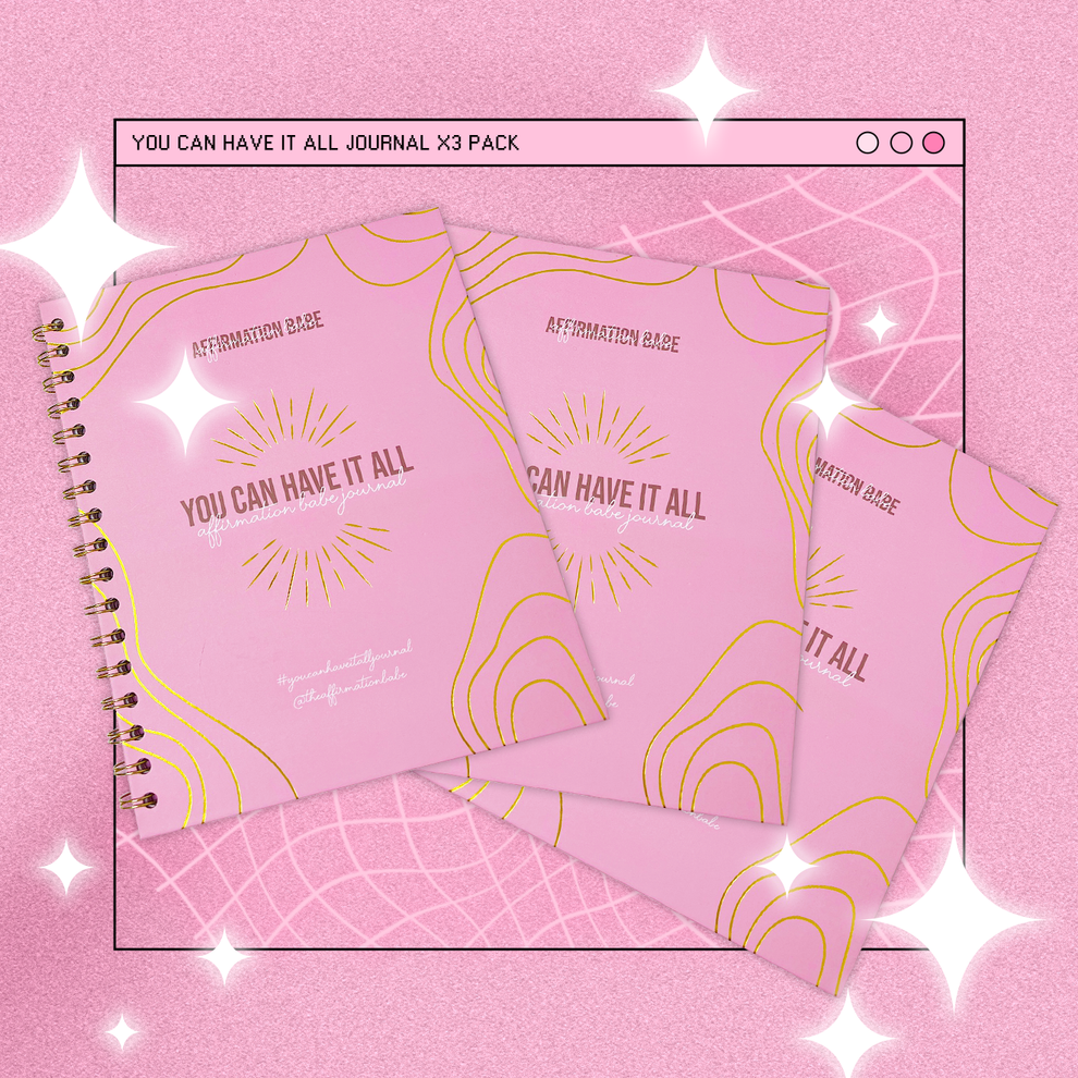 YOU CAN HAVE IT ALL JOURNAL – Affirmation Babe
